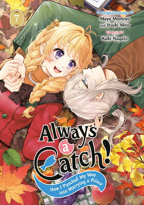 ALWAYS A CATCH 07 Always a Catch! Mayo Momoyo Itsuki Mito Kaki Nagato SQUARE ENIX2026 Paperback English ISBN：97816460945...