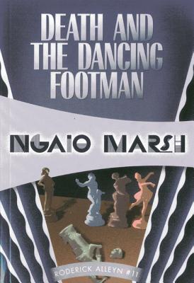 DEATH & THE DANCING FOOTMAN Inspector Roderick Alleyn Ngaio Marsh FELONY & MAYHEM PR2013 Paperback English ISBN：97819373...