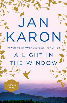 LIGHT IN THE WINDOW Mitford Novel Jan Karon PENGUIN GROUP1996 Paperback English ISBN：9780140254549 洋書 Fiction & Literatu...