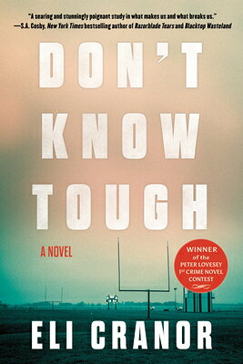 DONT KNOW TOUGH Eli Cranor SOHO PR INC2023 Paperback English ISBN：9781641294560 洋書 Fiction & Literature（小説＆文芸） Fiction