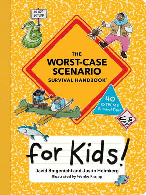 WORSTーCASE SCENARIO SURVIVAL H WorstーCase Scenario David Borgenicht Justin Heimberg Wenke Kramp QUIRK BOOKS2024 Paperbac...