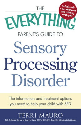 EVERYTHING PARENTS GT SENSORY Everything(r) Terri Mauro Jenny L. Clark ADAMS MEDIA2014 Paperback English ISBN：9781440574...