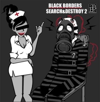 BLACK BORDERSサーチ アンド ディストロイ 2 ブラックボーダーズ 発売日：2008年12月03日 SEARCH & DESTROY 2 JAN：4571164381909 WWCAー31190 (株)ウェーブマスター エイベッ...
