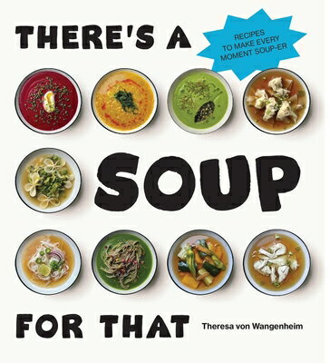 THERES A SOUP FOR THAT Theresa Von Wangenheim EBURY PR2025 Hardcover English ISBN：9781529934571 洋書 Family life & Comics（...