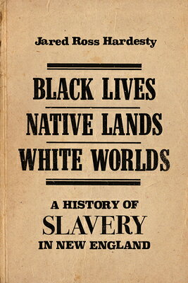 BLACK LIVES NATIVE LANDS WHITE Jared Ross Hardesty BRIGHT LEAF2019 Paperback English ISBN：9781625344571 洋書 Social Scienc...