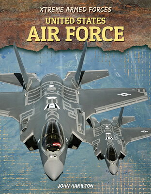 US AIR FORCE Xtreme Armed Forces John Hamilton ABDO PUB CO2020 Library　Binding English ISBN：9781532194573 洋書 Books for k...