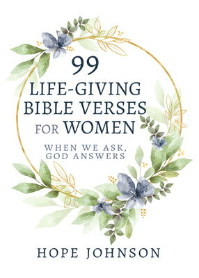 99 LIFEーGIVING BIBLE VERSES FO Hope Johnson WHITAKER HOUSE2025 Paperback English ISBN：9798887694573 洋書 Social Science（社会...