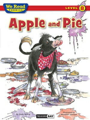 WE READ PHONICS APPLE & PIE We Read Phonics Sindy McKay Meredith Johnson TREASURE BAY INC2024 Paperback English ISBN：978...