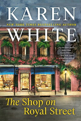 SHOP ON ROYAL STREET A Royal Street Novel Karen White BERKLEY BOOKS2023 Paperback English ISBN：9780593334591 洋書 Fiction ...
