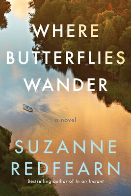 WHERE BUTTERFLIES WANDER Suzanne Redfearn LAKE UNION PUB2024 Paperback English ISBN：9781662514593 洋書 Fiction & Literatur...