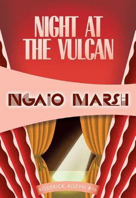 NIGHT AT THE VULCAN Inspector Roderick Alleyn Ngaio Marsh FELONY & MAYHEM PR2014 Paperback English ISBN：9781937384593 洋書...