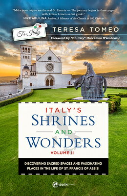 ITALYS SHRINES & WONDERS Teresa Tomeo EWTN PUB2026 Paperback English ISBN：9781682784594 洋書 Travel（旅行） Travel