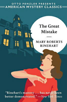 GRT MISTAKE An American Mystery Classic Mary Roberts Rinehart AMER MYSTERY CLASSICS2023 Paperback English ISBN：978161316...