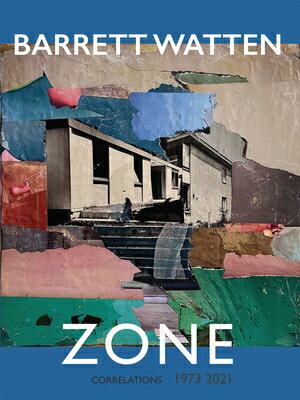 ZONE Barrett Watten CHAX PR2025 Paperback English ISBN：9781946104601 洋書 Fiction & Literature（小説＆文芸） Poetry
