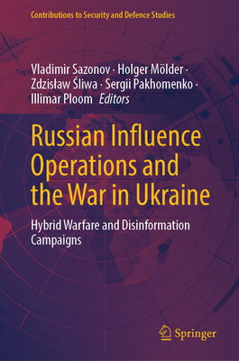 RUSSIAN INFLUENCE OPERATIONS & Contributions to Security and Defence Studies Vladimir Sazonov Holger Mlder Zdzislaw liwa...