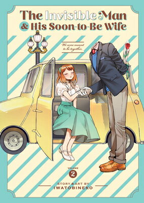 INVISIBLE MAN & HIS SOONーTOーBE The Invisible Man and His SoonーToーBe Wife Iwatobineko SEVEN SEAS PR2023 Paperback English...