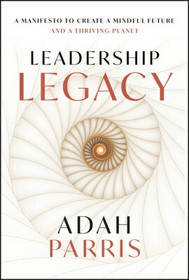 LEADERSHIP LEGACY Adah Parris WILEY2026 Hardcover English ISBN：9781394304608 洋書 Business & SelfーCulture（ビジネス） Business &...