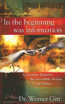 IN THE BEGINNING WAS INFO Werner Gitt MASTER BOOKS INC2006 Paperback English ISBN：9780890514610 洋書 Social Science（社会科学） ...