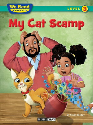 WE READ PHONICS MY CAT SCAMP We Read Phonics Sindy McKay Andy Elkerton TREASURE BAY INC2025 Paperback English ISBN：97816...