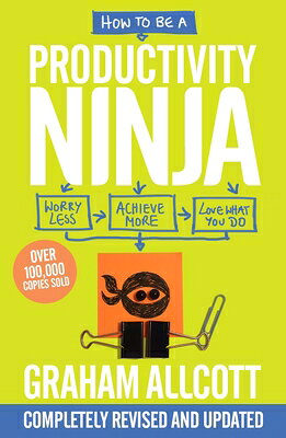 HT BE A PRODUCTIVITY NINJA Productivity Ninja Graham Allcott ICON BOOKS2019 Paperback English ISBN：9781785784613 洋書 Busi...