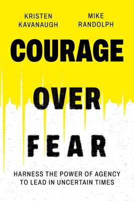 COURAGE OVER FEAR HARNESS THE Kristen Kavanaugh Mike Randolph AMPLIFY PUB GROUP2025 Hardcover English ISBN：9798891384613...
