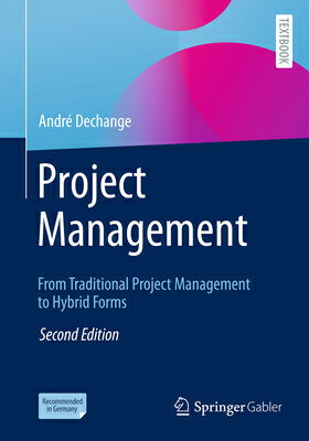 PROJECT MGMT Andr Dechange SPRINGER GABLER2025 Paperback English ISBN：9783662714614 洋書 Business & SelfーCulture（ビジネス） Bus...