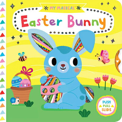 MY MAGICAL EASTER BUNNY My Magical Friends Yujin Shin ABRAMS APPLESEED2022 Board　Books English ISBN：9781419744617 洋書 Boo...