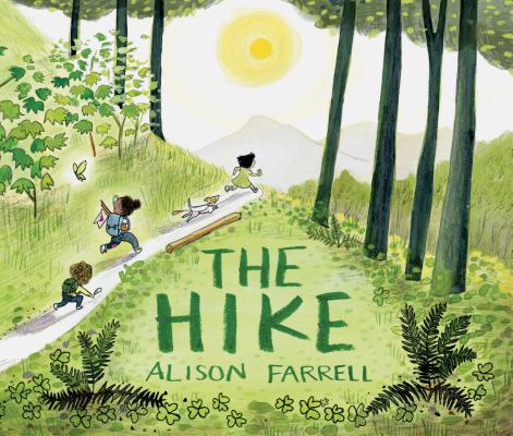HIKE Alison Farrell CHRONICLE BOOKS2019 Hardcover English ISBN：9781452174617 洋書 Books for kids（児童書） Juvenile Fiction
