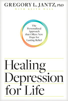 HEALING DEPRESSION FOR LIFE Jantz Ph. D. Gregory L. Keith Wall TYNDALE HOUSE PUBL2020 Paperback English ISBN：97814964346...