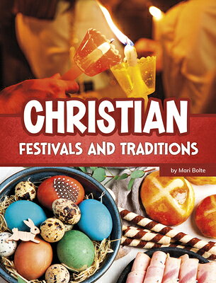 CHRISTIAN FESTIVALS & TRADITIO Religious Festivals and Traditions Mari Bolte PEBBLE BOOKS2025 Paperback English ISBN：978...