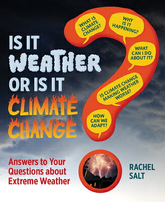 IS IT WEATHER OR IS IT CLIMATE Rachel Salt FIREFLY BOOKS LTD2024 Paperback English ISBN：9780228104629 洋書 Books for kids（...