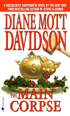 MAIN CORPSE Goldy Bear Culinary Mystery Diane Mott Davidson BANTAM TRADE1997 Mass　Market　Paperbound English ISBN：9780553...