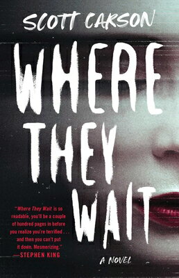 WHERE THEY WAIT Scott Carson ATRIA2022 Paperback English ISBN：9781982104634 洋書 Fiction & Literature（小説＆文芸） Fiction