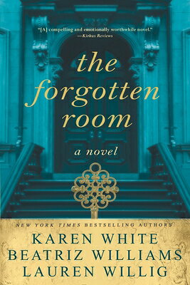 FORGOTTEN ROOM Karen White Beatriz Williams Lauren Willig BERKLEY BOOKS2016 Paperback English ISBN：9780451474636 洋書 Fict...
