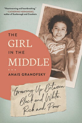 GIRL IN THE MIDDLE Anais Granofsky HARPER ONE2022 Paperback English ISBN：9780062914637 洋書 Fiction & Literature（小説＆文芸） Bi...