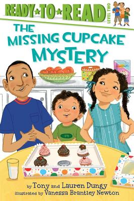 MISSING CUPCAKE MYST Tony and Lauren Dungy ReadyーToーReads Tony Dungy Lauren Dungy Vanessa BrantleyーNewton SIMON SPOTLIGH...