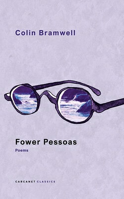 FOWER PESSOAS Colin Bramwell CARCANET CLASSICS2025 Paperback English ISBN：9781800174641 洋書 Fiction & Literature（小説＆文芸） P...