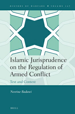 ISLAMIC JURISPRUDENCE ON THE R History of Warfare Nesrine Badawi BRILL ACADEMIC PUB2019 Hardcover English ISBN：978900431...