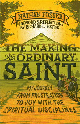 MAKING OF AN ORDINARY ST Nathan Foster Richard J. Foster BAKER PUB GROUP2014 Paperback English ISBN：9780801014642 洋書 Soc...