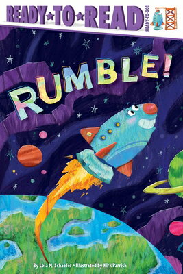 RUMBLE ReadyーToーRead Lola M. Schaefer Kirk Parrish SIMON SPOTLIGHT2026 Hardcover English ISBN：9781665974646 洋書 Books for...
