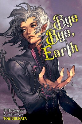 BYE BYE EARTH VOL 2 (NOVEL) Bye Bye, Earth Tow Ubukata HyungーTae Kim Roman Lempert YEN PR2025 Paperback English ISBN：979...