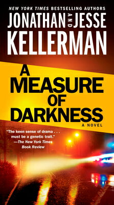 MEASURE OF DARKNESS Clay Edison Jonathan Kellerman Jesse Kellerman BALLANTINE BOOKS2019 Mass　Market　Paperbound English I...