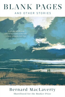 BLANK PAGES Bernard MacLaverty W W NORTON & CO2024 Paperback English ISBN：9781324074656 洋書 Fiction & Literature（小説＆文芸） F...
