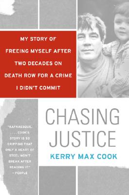 CHASING JUSTICE Kerry Max Cook HARPERCOLLINS2008 Paperback English ISBN：9780060574659 洋書 Fiction & Literature（小説＆文芸） Bio...