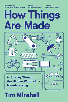 HOW THINGS ARE MADE Tim Minshall HARPERCOLLINS2026 Paperback English ISBN：9780063434660 洋書 Business & SelfーCulture（ビジネス）...