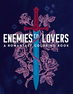 ENEMIES TO LOVERS A ROMANTASY Dover Adult Coloring Books Ana Bidault Elena Bonotto Hannah Konetzki DOVER PUBN INC2025 Pa...
