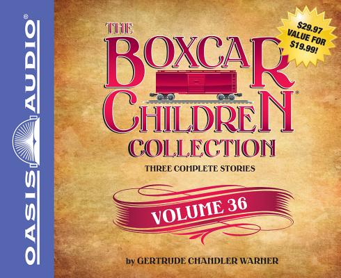 BOXC COLL VOLUME 36 6D Boxcar Children Collections Gertrude Chandler Warner Tim Gregory Aimee Lilly OASIS AUDIO LLC2014 ...