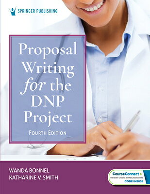 PROPOSAL WRITING FOR THE DNP P Wanda Bonnel Katharine V. Smith SPRINGER PUB2025 Paperback English ISBN：9780826174673 洋書 ...