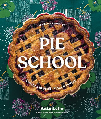 PIE SCHOOL Kate Lebo Rina Jordan Amy Johnson SASQUATCH BOOKS2023 Paperback English ISBN：9781632174673 洋書 Family life & C...