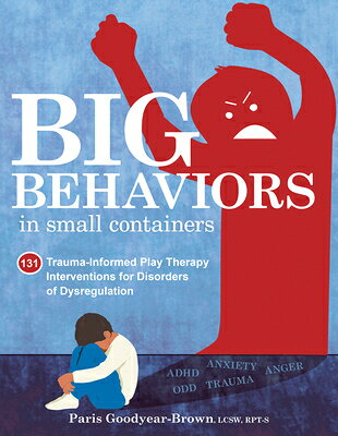 BIG BEHAVIORS IN SMALL CONTAIN Paris Goodyear Brown PESI PUB & MEDIA2022 Paperback English ISBN：9781683734673 洋書 Social ...